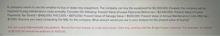 Solved A company needs to decide whether to buy or lease new | Chegg.com