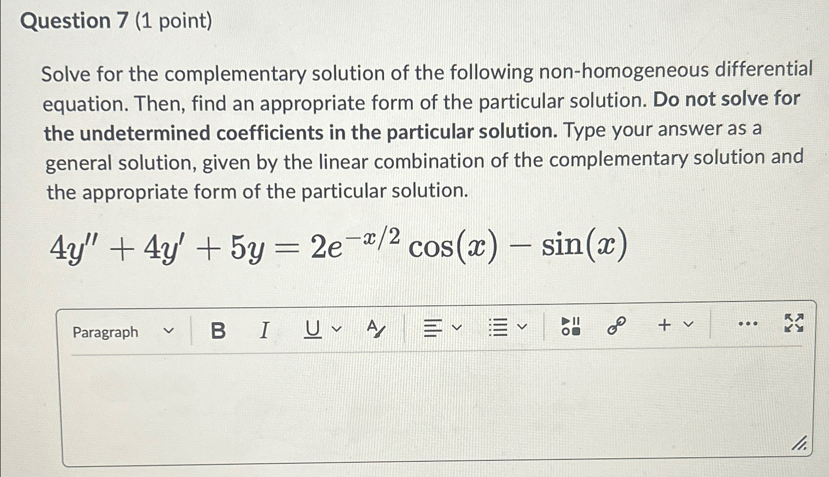 Solved Question 7 (1 ﻿point)Solve for the complementary | Chegg.com