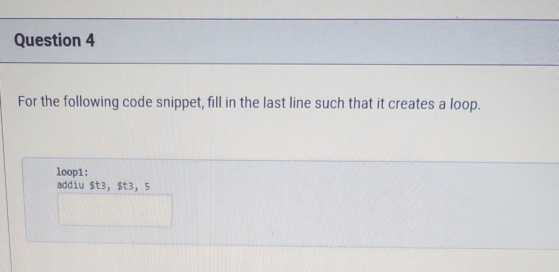 Solved For the following code snippet, fill in the last line | Chegg.com