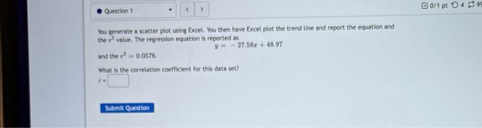 Solved You generate a scatter plot using Excel. You then | Chegg.com