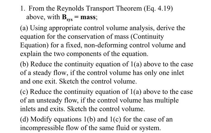 Solved Equation 4.19: Reynolds Transport Theorem for a | Chegg.com