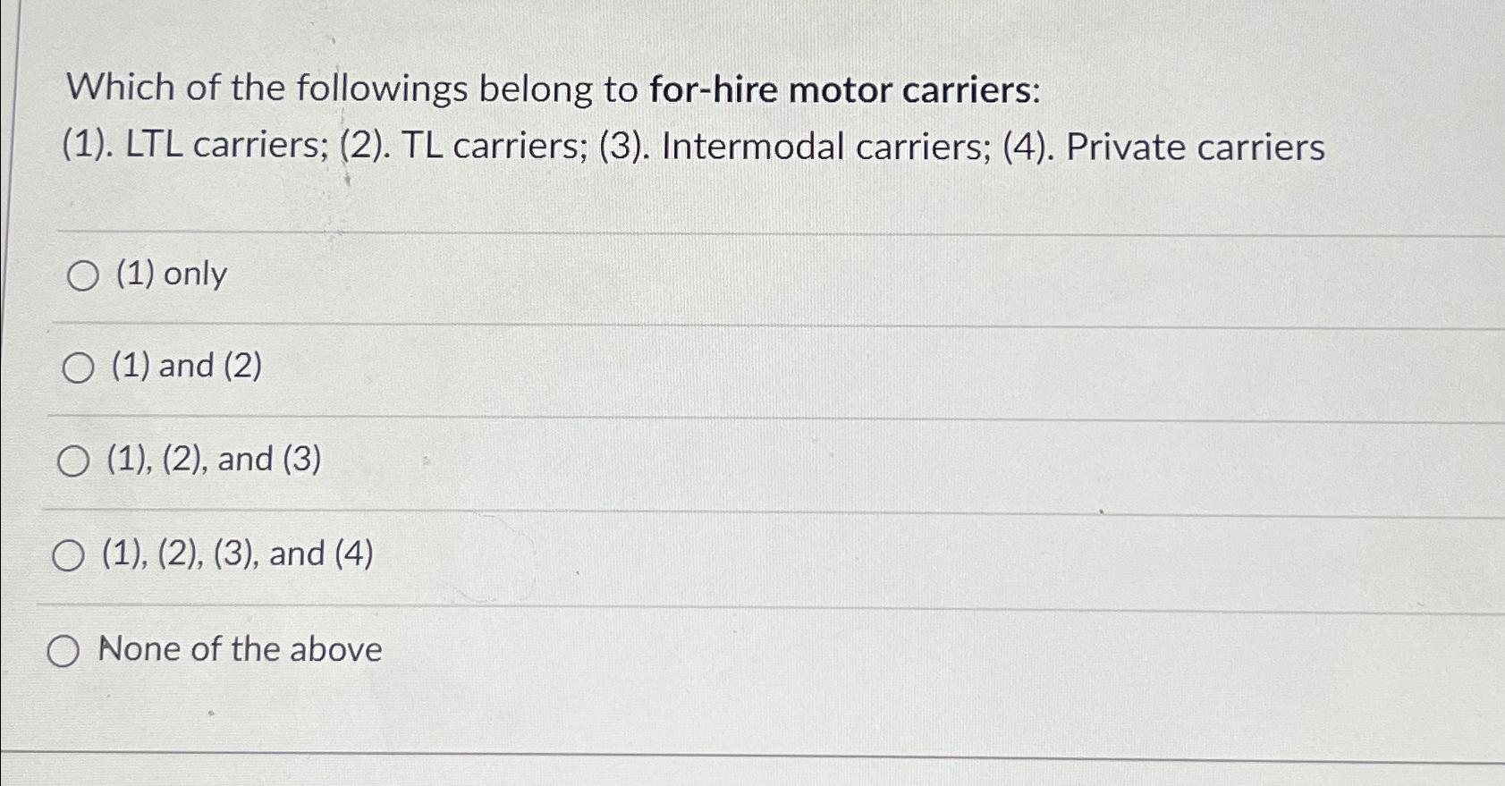 Solved Which of the followings belong to for-hire motor | Chegg.com