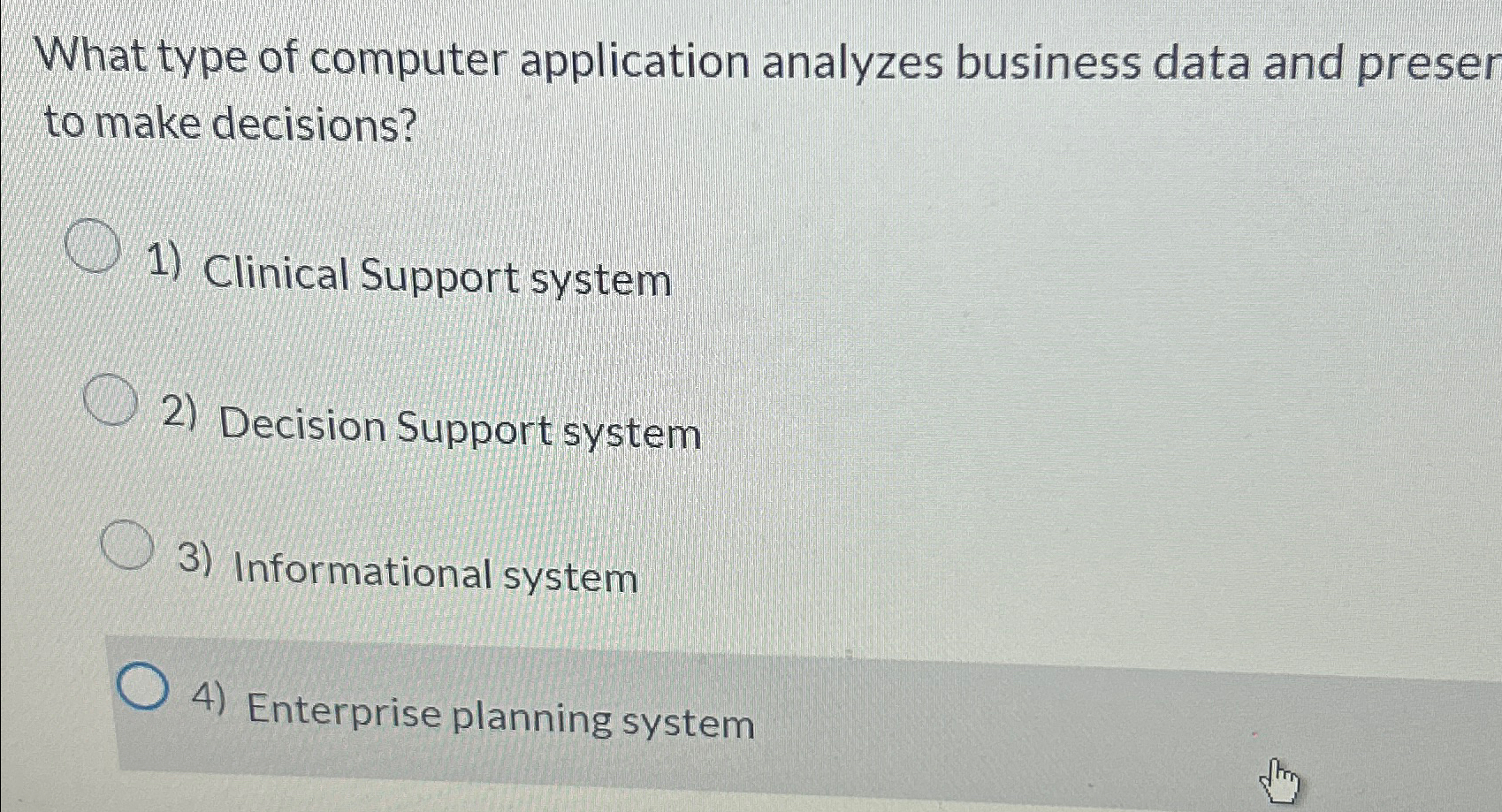 Solved What type of computer application analyzes business | Chegg.com