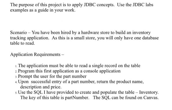 Solved The purpose of this project is to apply JDBC | Chegg.com