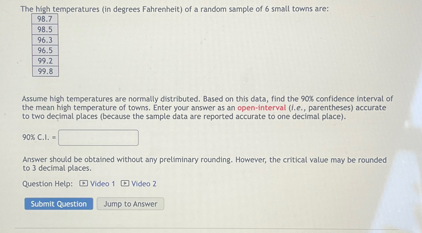 Solved The high temperatures (in degrees Fahrenheit) ﻿of a | Chegg.com