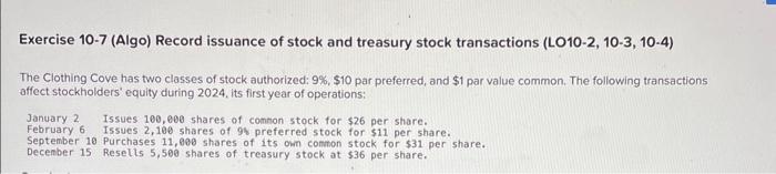 Solved Exercise 10-7 (Algo) Record issuance of stock and | Chegg.com