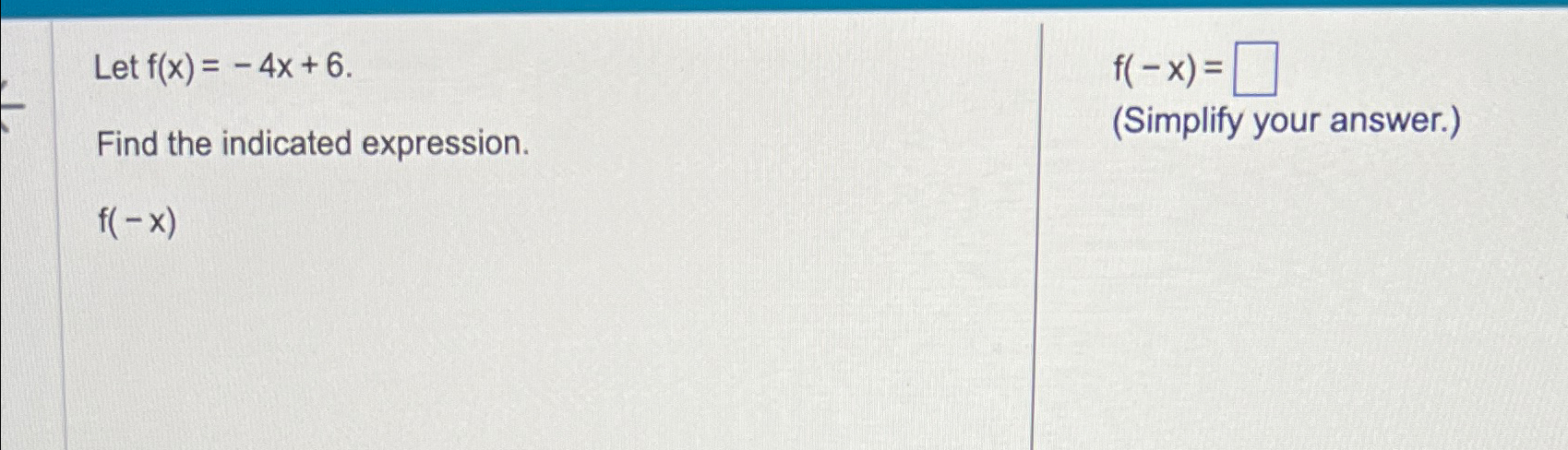 Solved Let f(x)=-4x+6.Find the indicated | Chegg.com