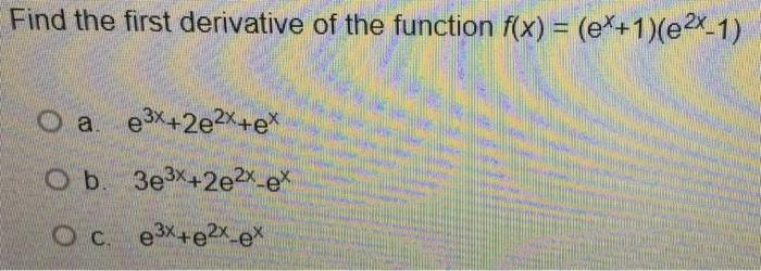 Solved Find the first derivative of the function | Chegg.com