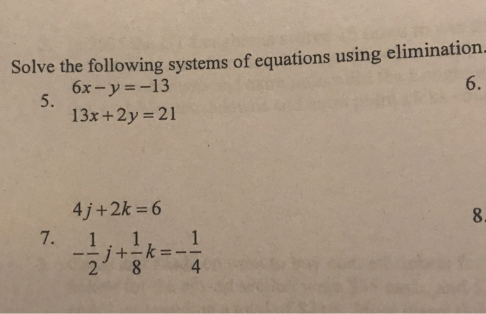 Solved Solve the following systems of equations using | Chegg.com