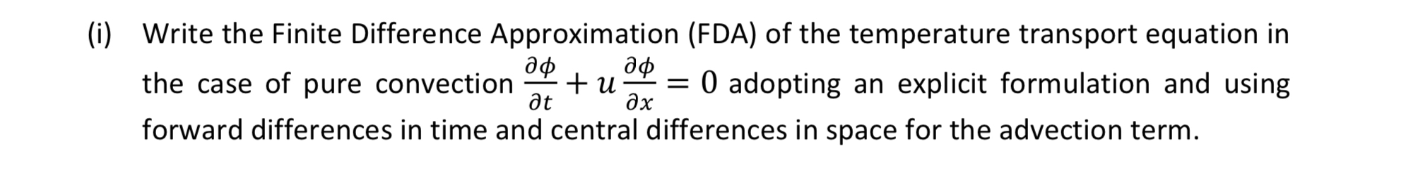 Solved (i) ﻿Write the Finite Difference Approximation (FDA) | Chegg.com