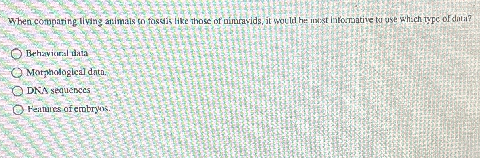 Solved When comparing living animals to fossils like those | Chegg.com