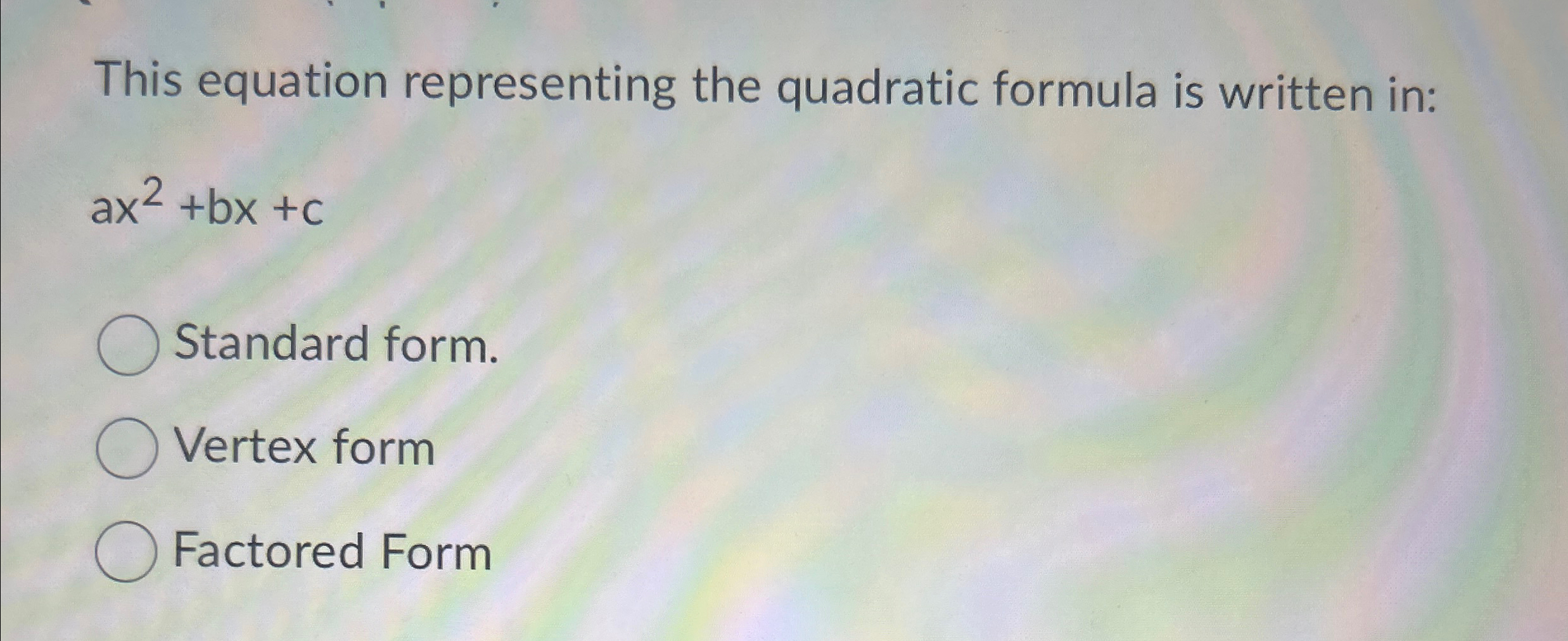 Solved This equation representing the quadratic formula is | Chegg.com