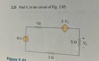 Solved 2.21 ﻿Find Vs ﻿in the circuit of Fig. 2.85 . | Chegg.com