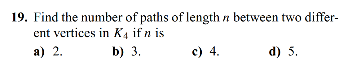 Solved Find the number of paths of length n ﻿between two | Chegg.com