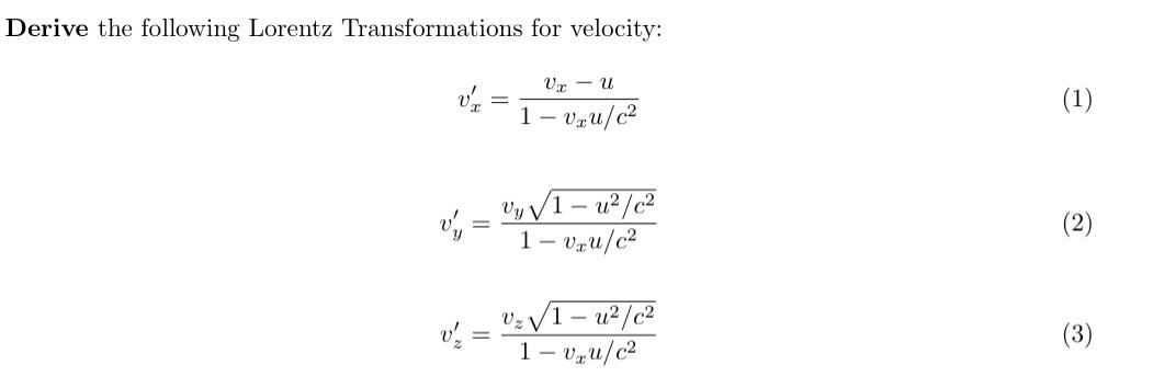 Solved Derive the following Lorentz Transformations for | Chegg.com