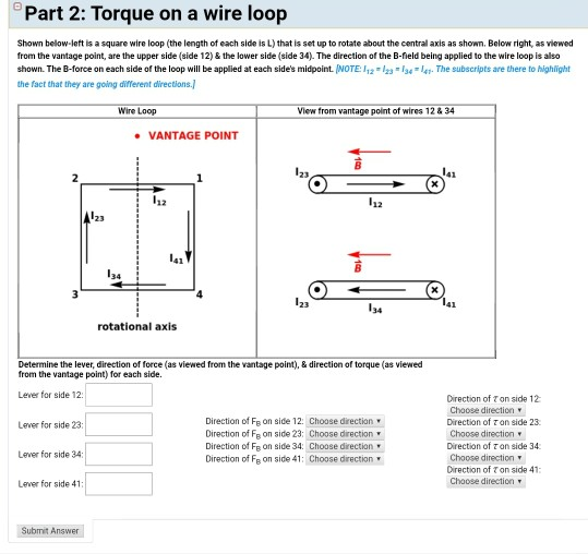 Solved Part 2: Torque on a wire loop Shown below.left is a | Chegg.com