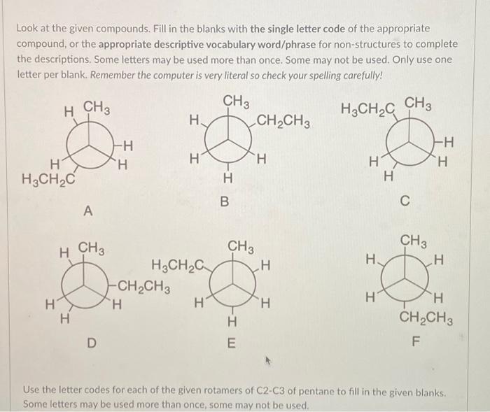 Solved Use the letter codes for each of the given rotamers | Chegg.com