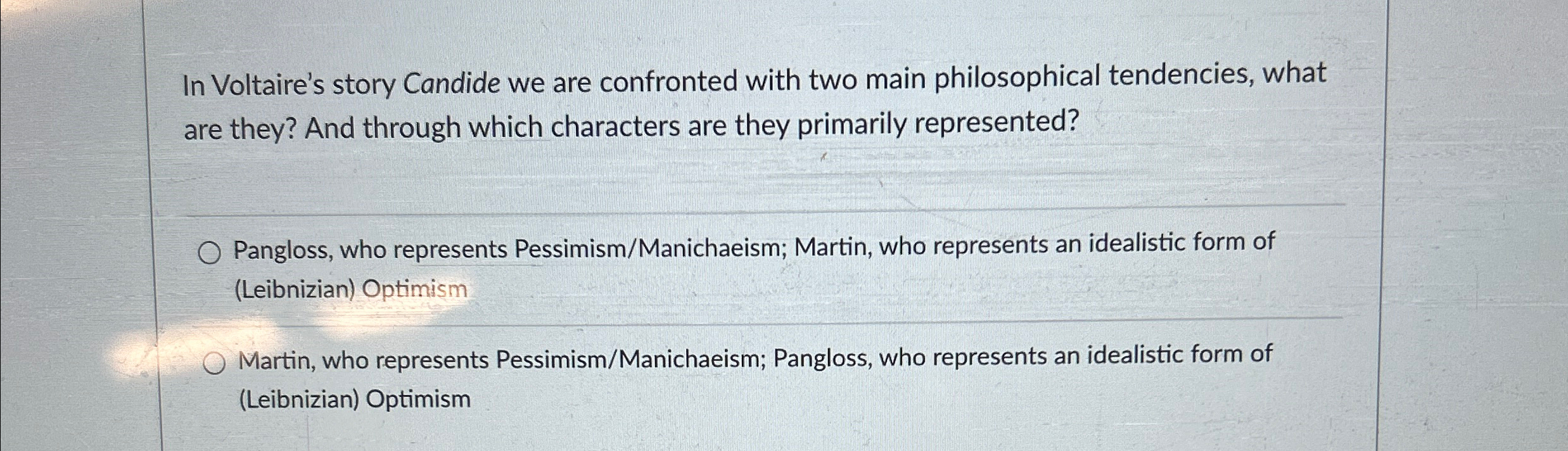 Solved In Voltaire's story Candide we are confronted with | Chegg.com