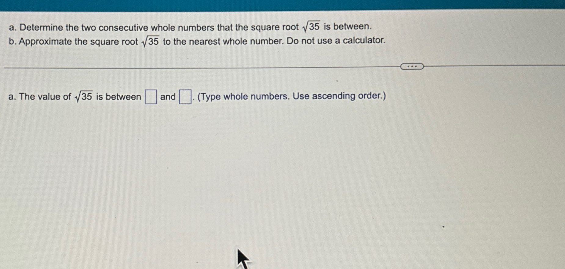 Solved a. ﻿Determine the two consecutive whole numbers that | Chegg.com