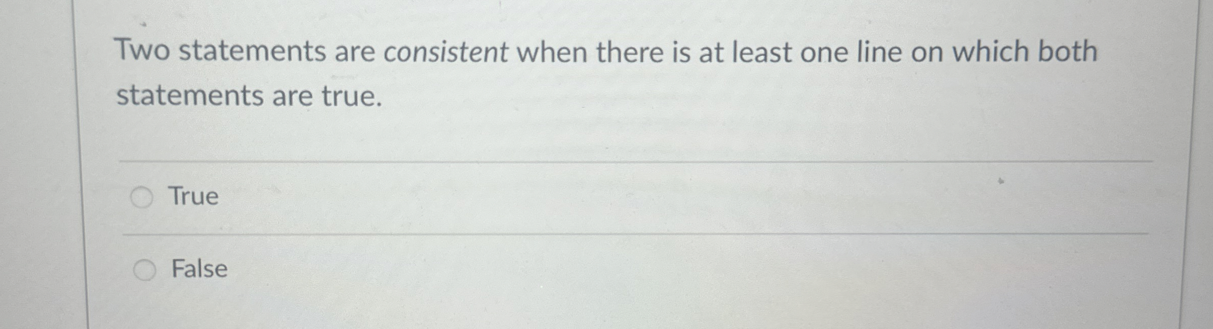 Solved Two statements are consistent when there is at least | Chegg.com