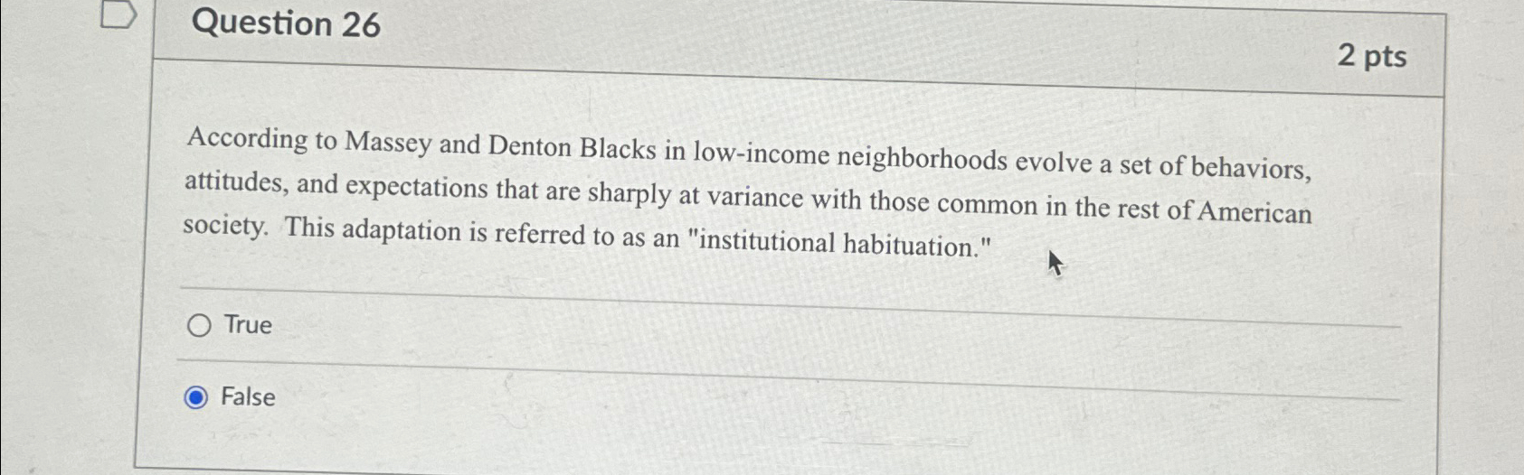 Solved Question 262 ﻿ptsAccording to Massey and Denton | Chegg.com
