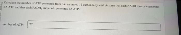Solved Calculate the number of ATP generated from one | Chegg.com