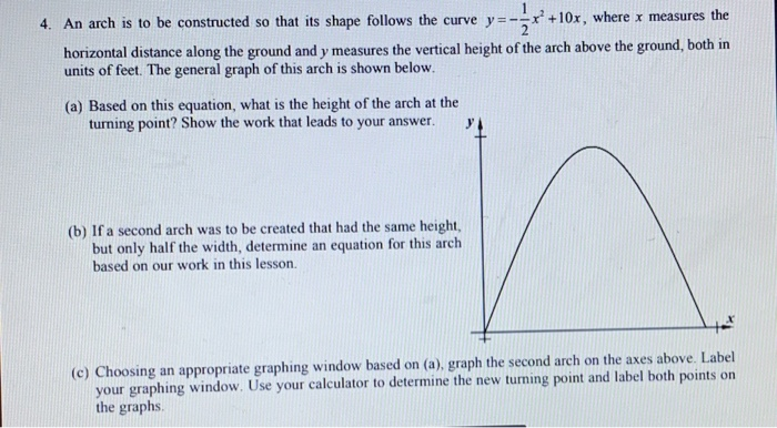 Solved --x+ 4. An arch is to be constructed so that its | Chegg.com