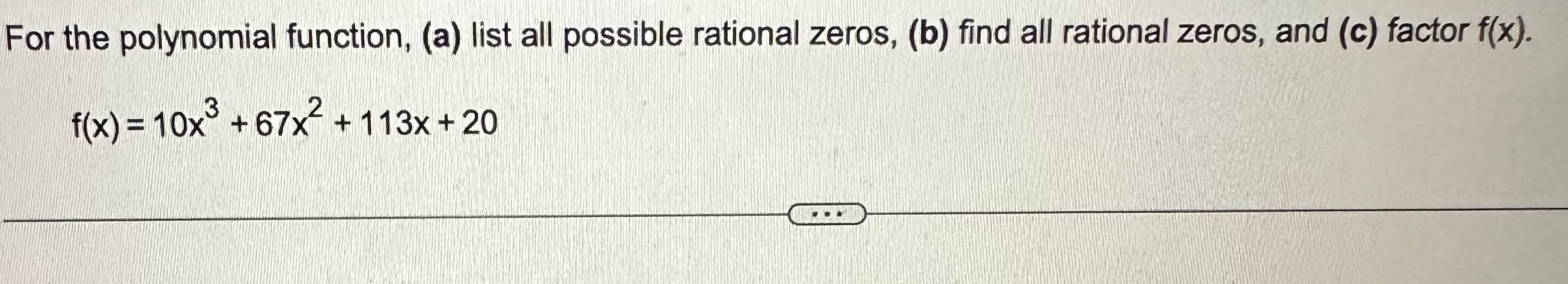 Solved For the polynomial function, (a) ﻿list all possible | Chegg.com