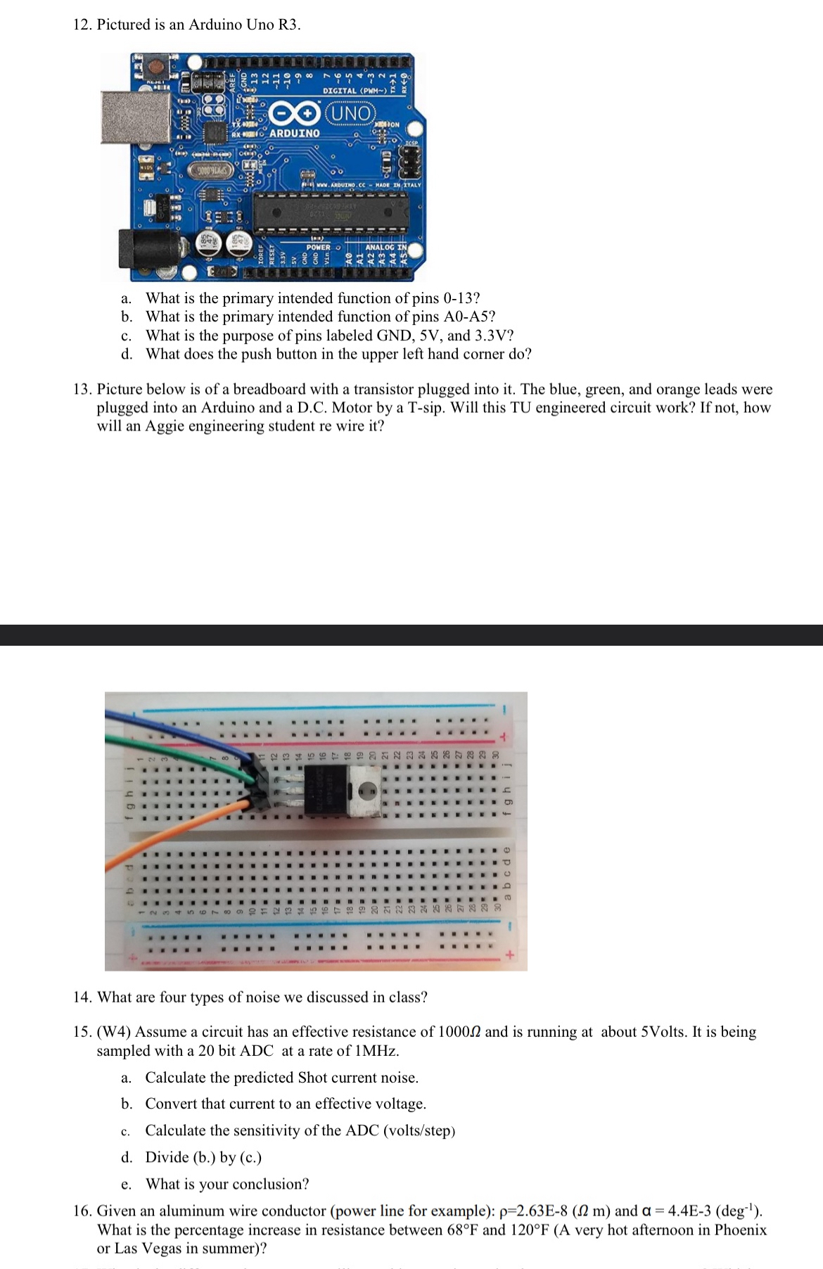 Help me with these questionsPictured is an Arduino | Chegg.com