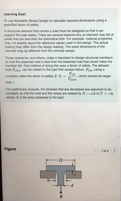 Solved Learning Goal: To use Allowable Stress Design to | Chegg.com