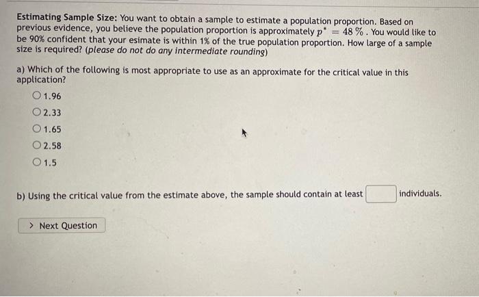 Solved Estimating Sample Size: You want to obtain a sample | Chegg.com