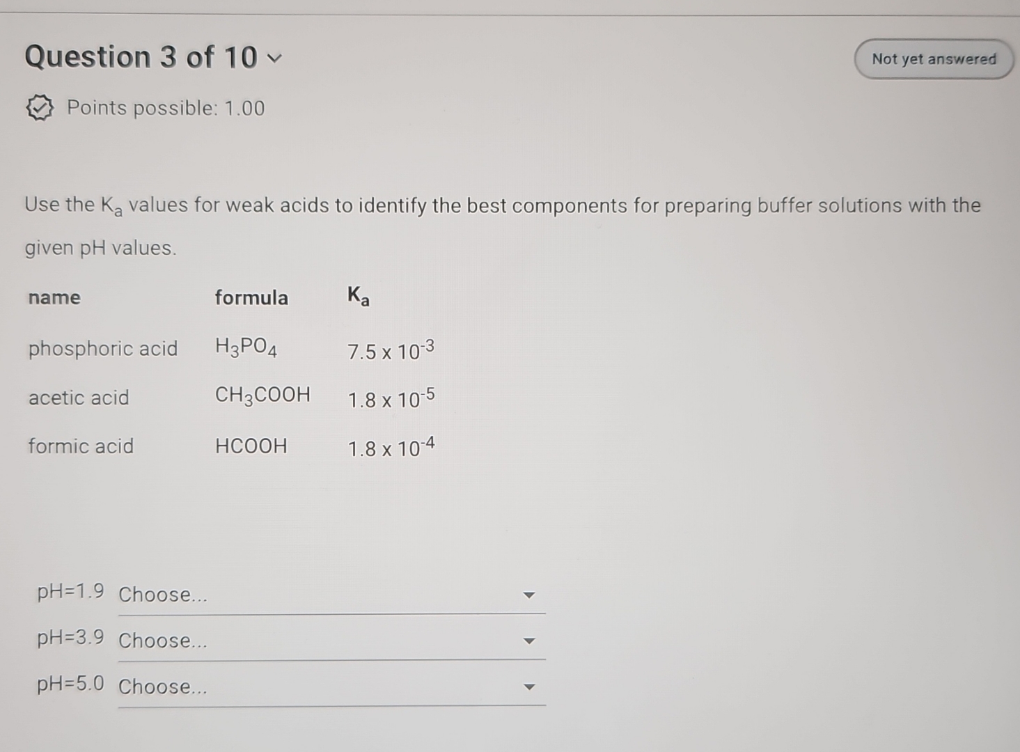 Solved Question 3 ﻿of 10 ﻿vPoints possible: 1.00Use the Ka | Chegg.com