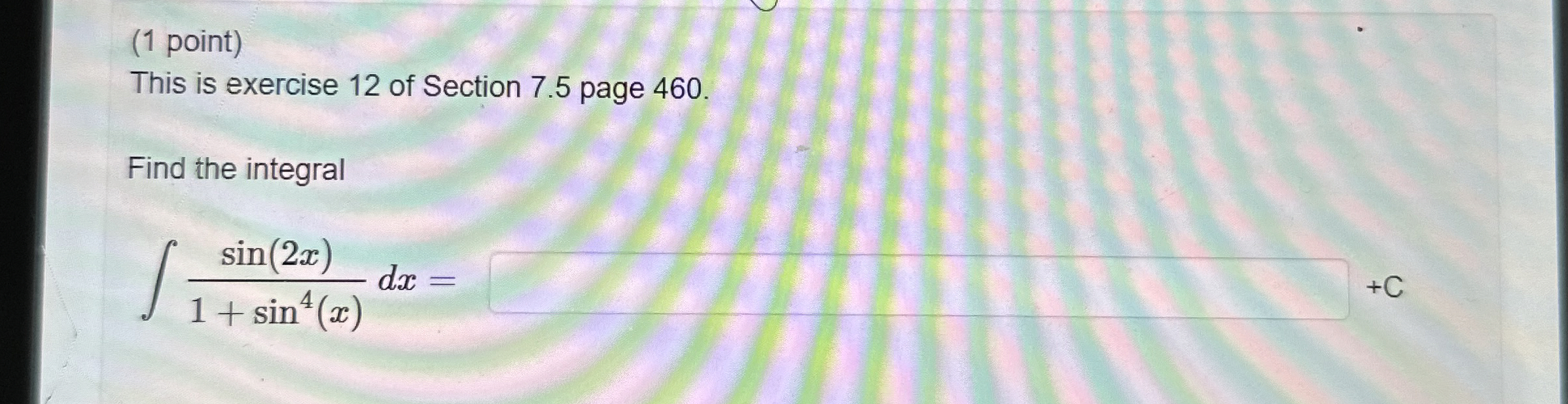 Solved (1 ﻿point)This is exercise 12 ﻿of Section 7.5 ﻿page | Chegg.com