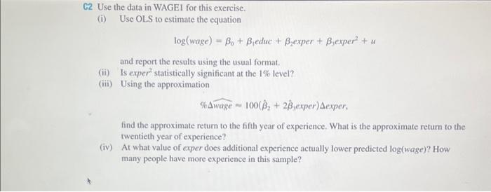 Solved C2 Use the data in WAGE1 for this exercise. (i) Use | Chegg.com