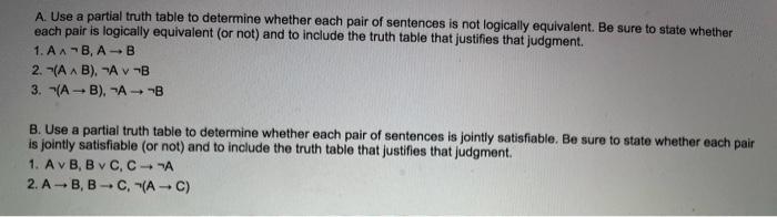 Solved A. Use a partial truth table to determine whether | Chegg.com
