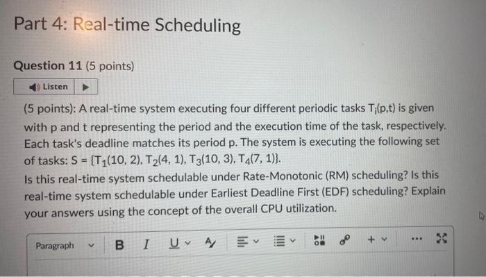 Solved ( 5 points): A real-time system executing four | Chegg.com