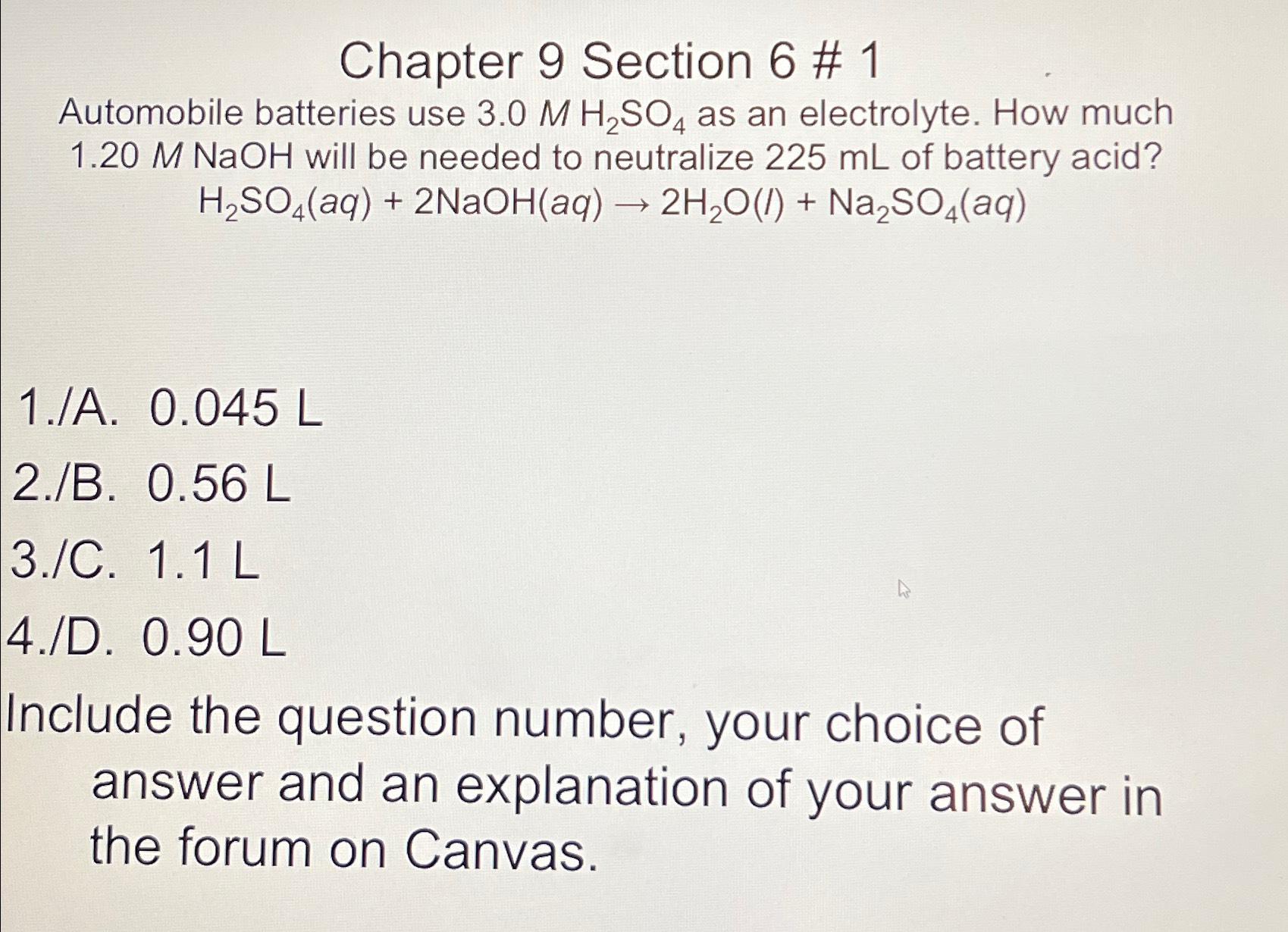 Solved Chapter 9 ﻿Section 6 ﻿# 1Automobile batteries use | Chegg.com