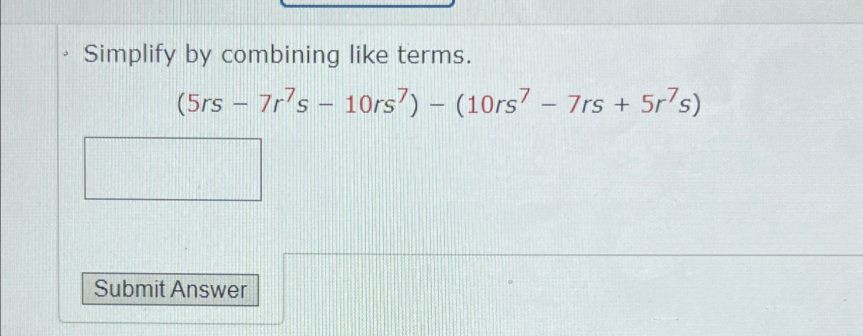 Solved Simplify by combining like | Chegg.com