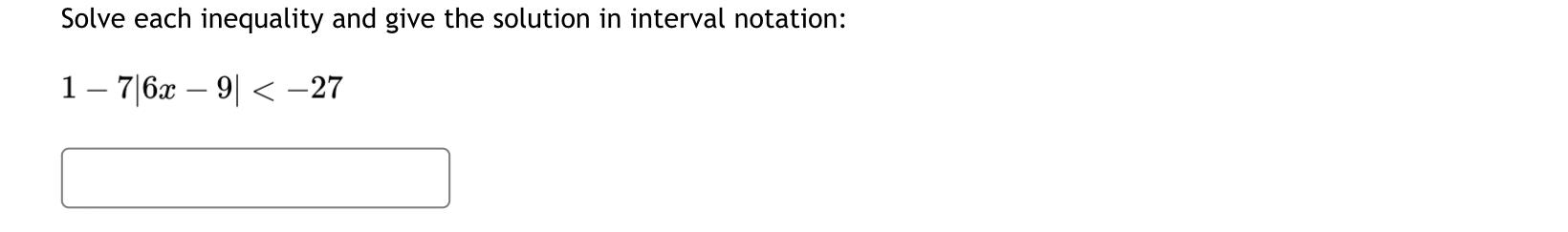 Solved Solve each inequality and give the solution in | Chegg.com