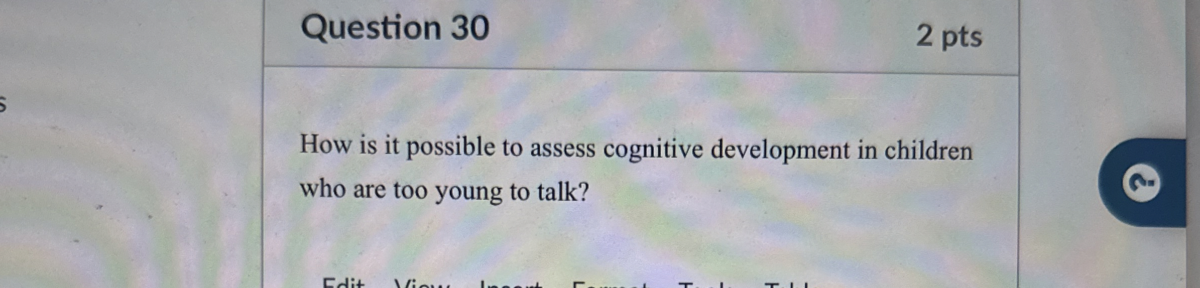 Solved Question 302 ﻿ptsHow is it possible to assess | Chegg.com