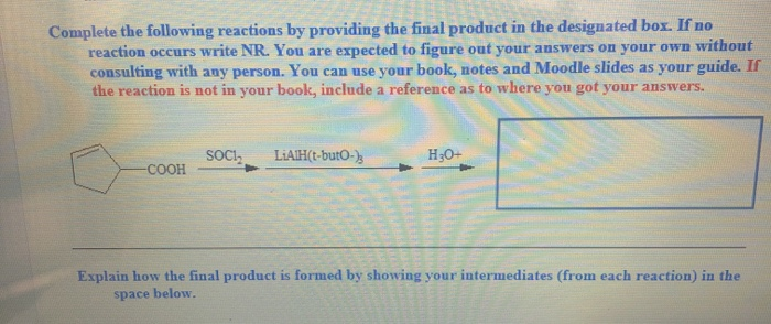 Solved Complete the following reactions by providing the | Chegg.com