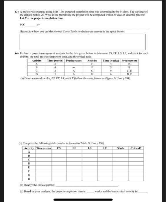 Solved (3) A project was planned using PERT. Its expected | Chegg.com