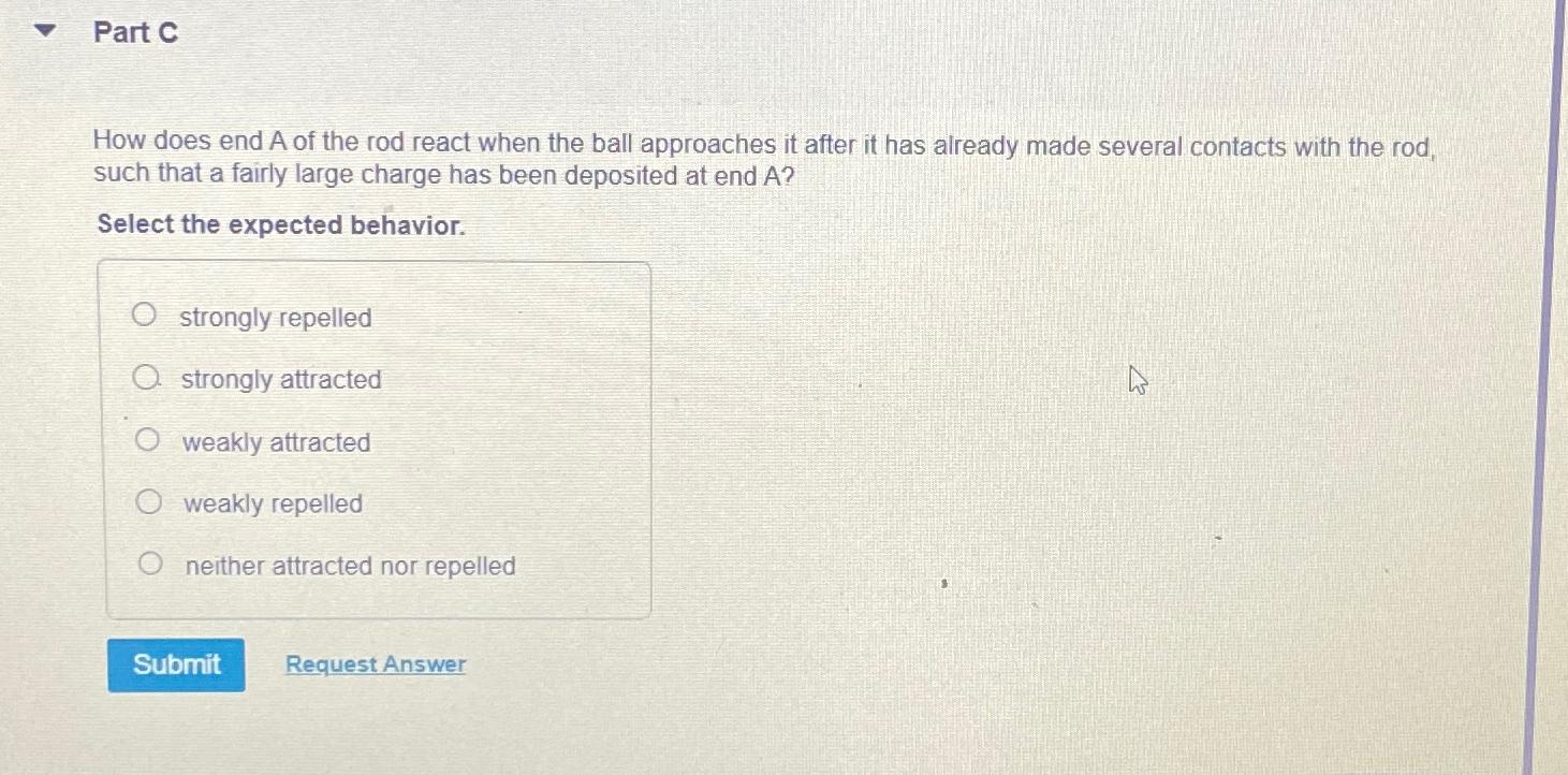 Part C\\nHow does end A of the rod react when the | Chegg.com