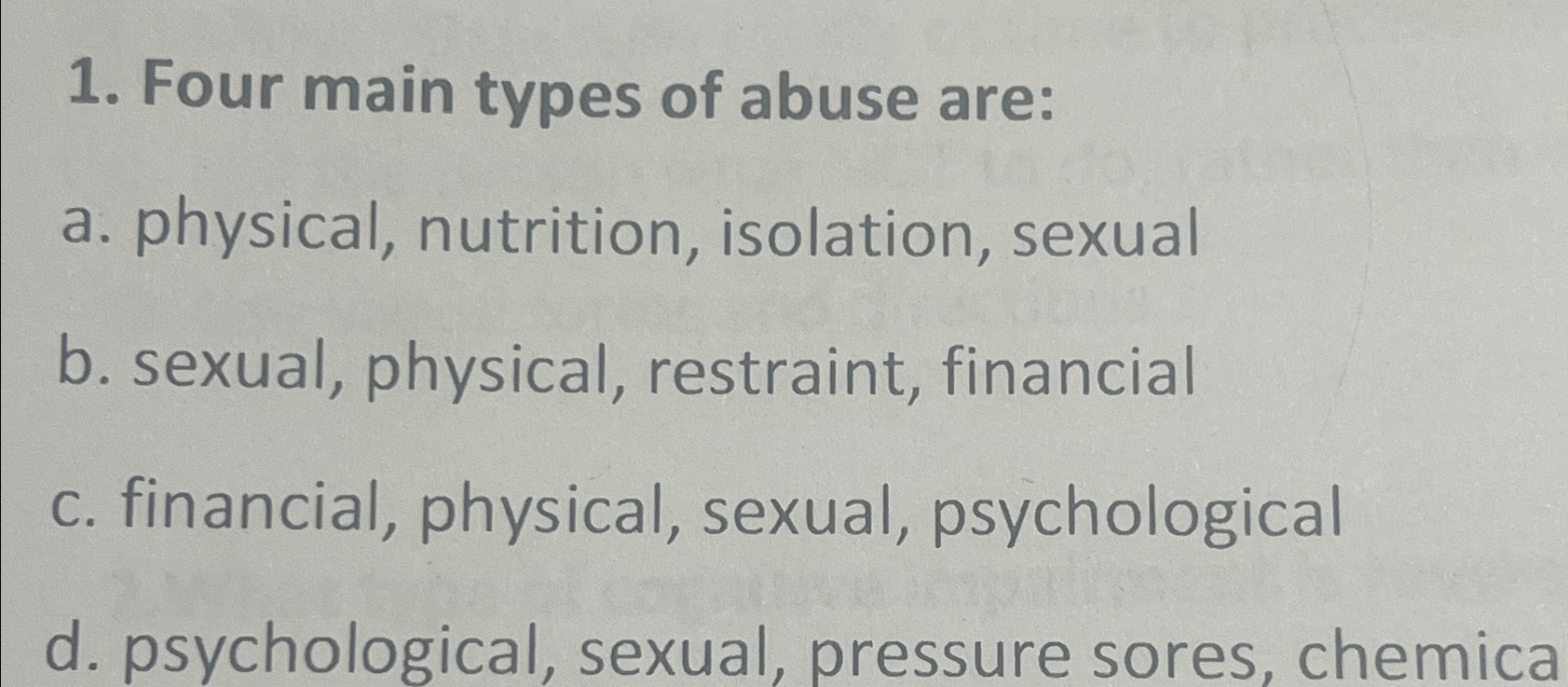 Solved Four main types of abuse are:a. ﻿physical, nutrition, | Chegg.com
