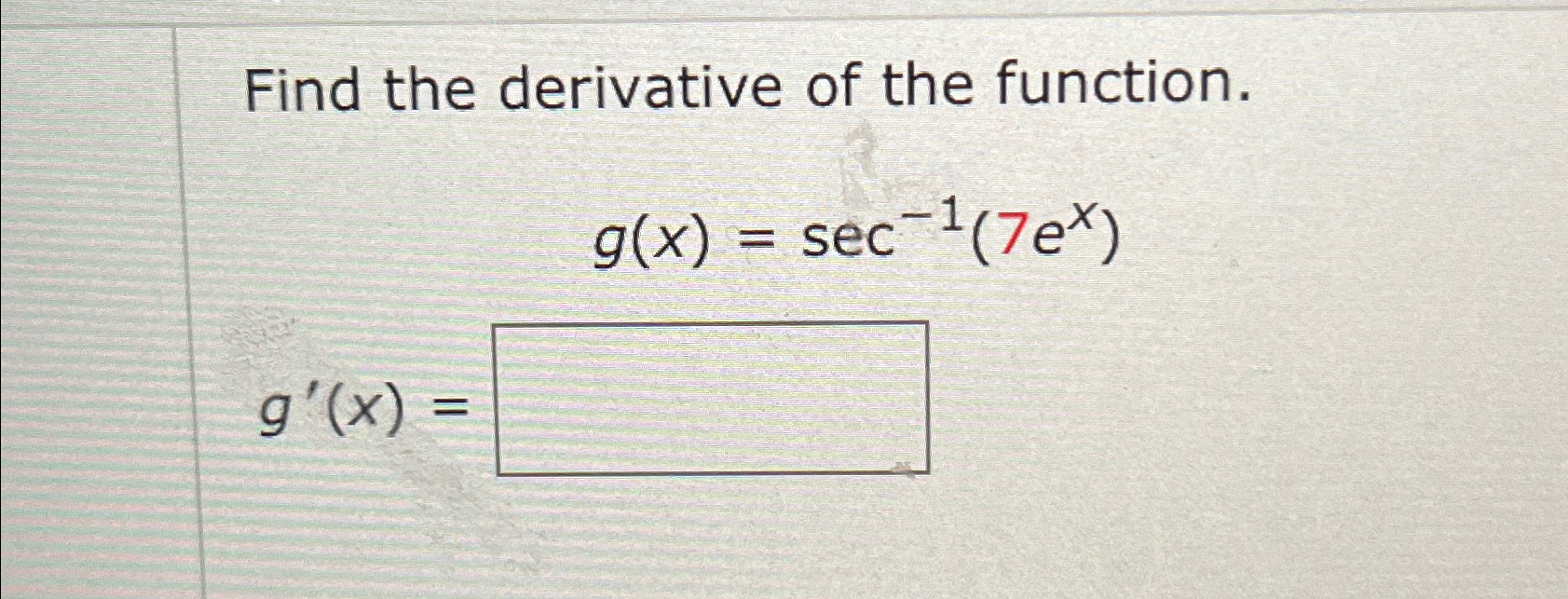 Solved Find the derivative of the | Chegg.com