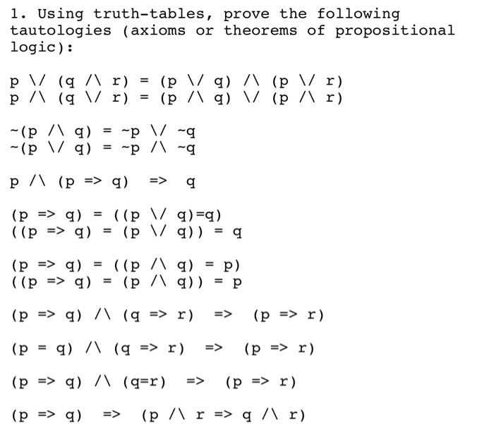 Solved We Denote Propositional Symbols With P Q R And