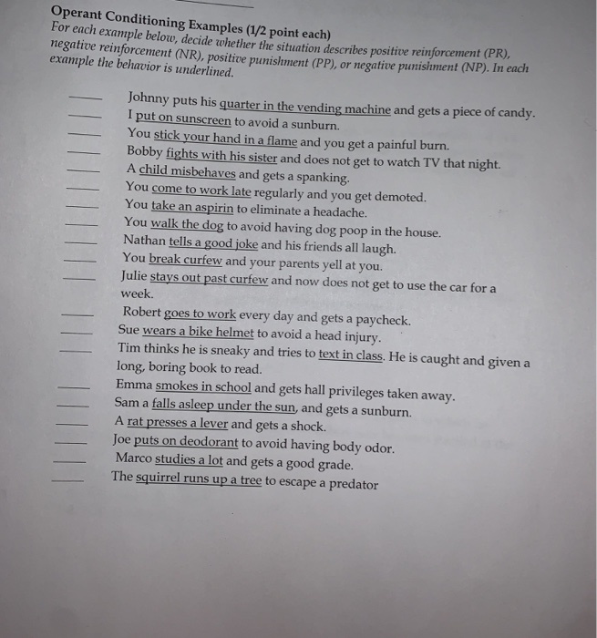 Solved Operant Conditioning Examples (1/2 point each) for | Chegg.com