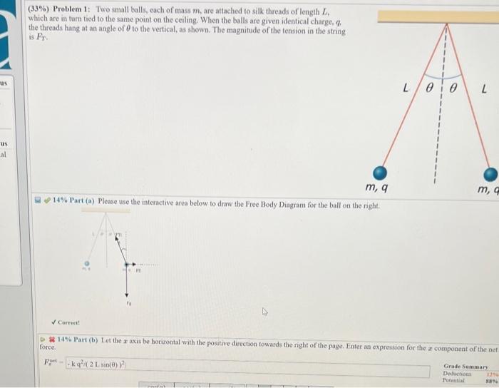 Solved (33\%) Problem 1: Two small balls, each of mass m, | Chegg.com