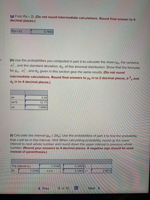 Solved Check my work Suppose that x is a binomial random | Chegg.com