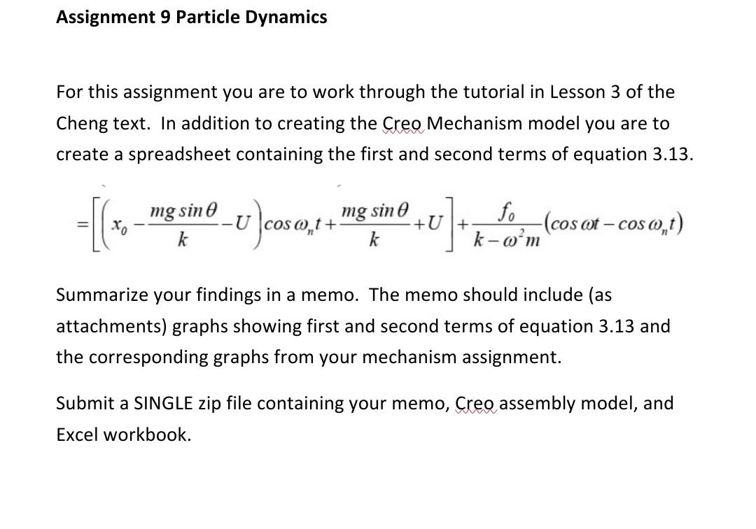 Assignment 9 Particle Dynamics For this assignment | Chegg.com